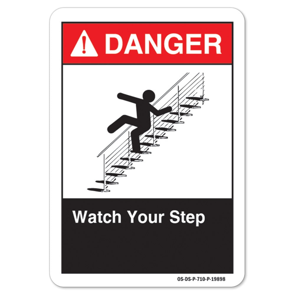 ANSI Danger Sign - Watch Your Step | Decal | Protect Your Business ...