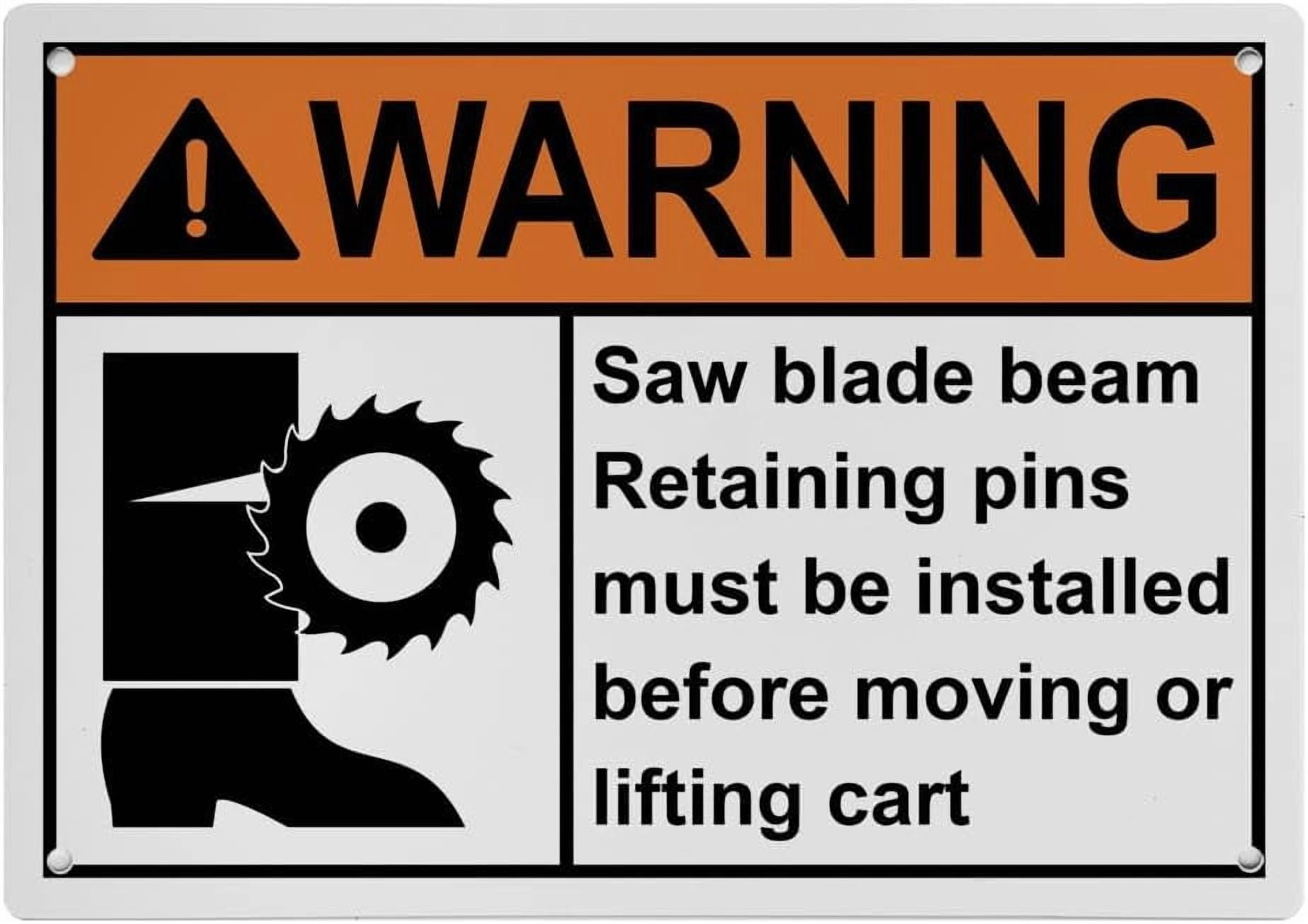 ANSI Horizontal Machine Safety Sign Saw Blade Beam 8"x12" Weatherproof ...