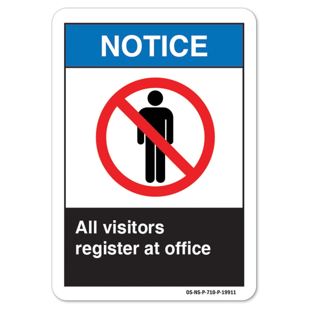 ANSI Notice Sign - All Visitors Register At Office | Decal | Protect ...