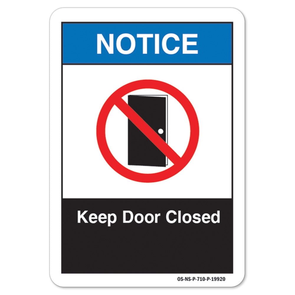 ANSI Notice Sign - Keep Door Closed | Decal | Protect Your Business ...