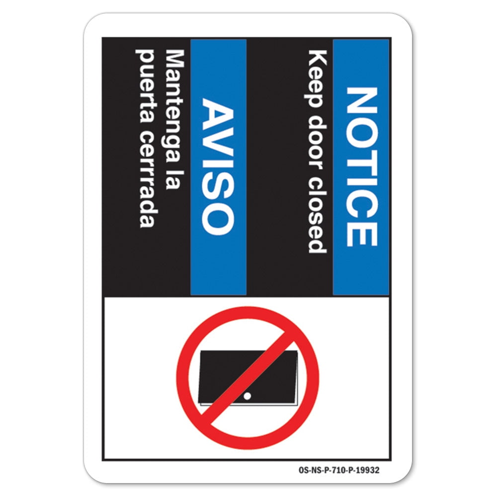 ANSI Notice Sign - Notice Keep Door Closed (Bilingual Spanish ...