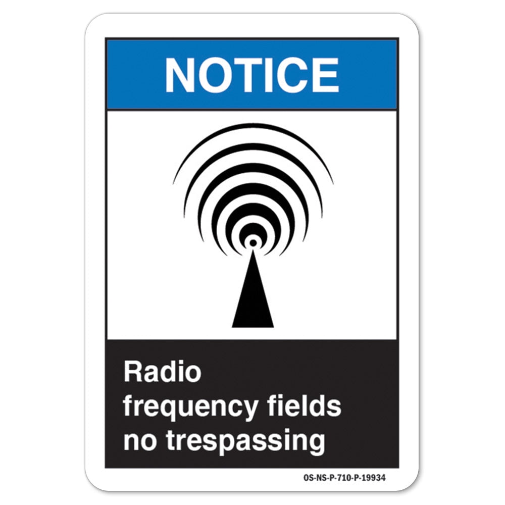 ANSI Notice Sign - Radio Frequency Fields No Trespassing | Plastic Sign ...