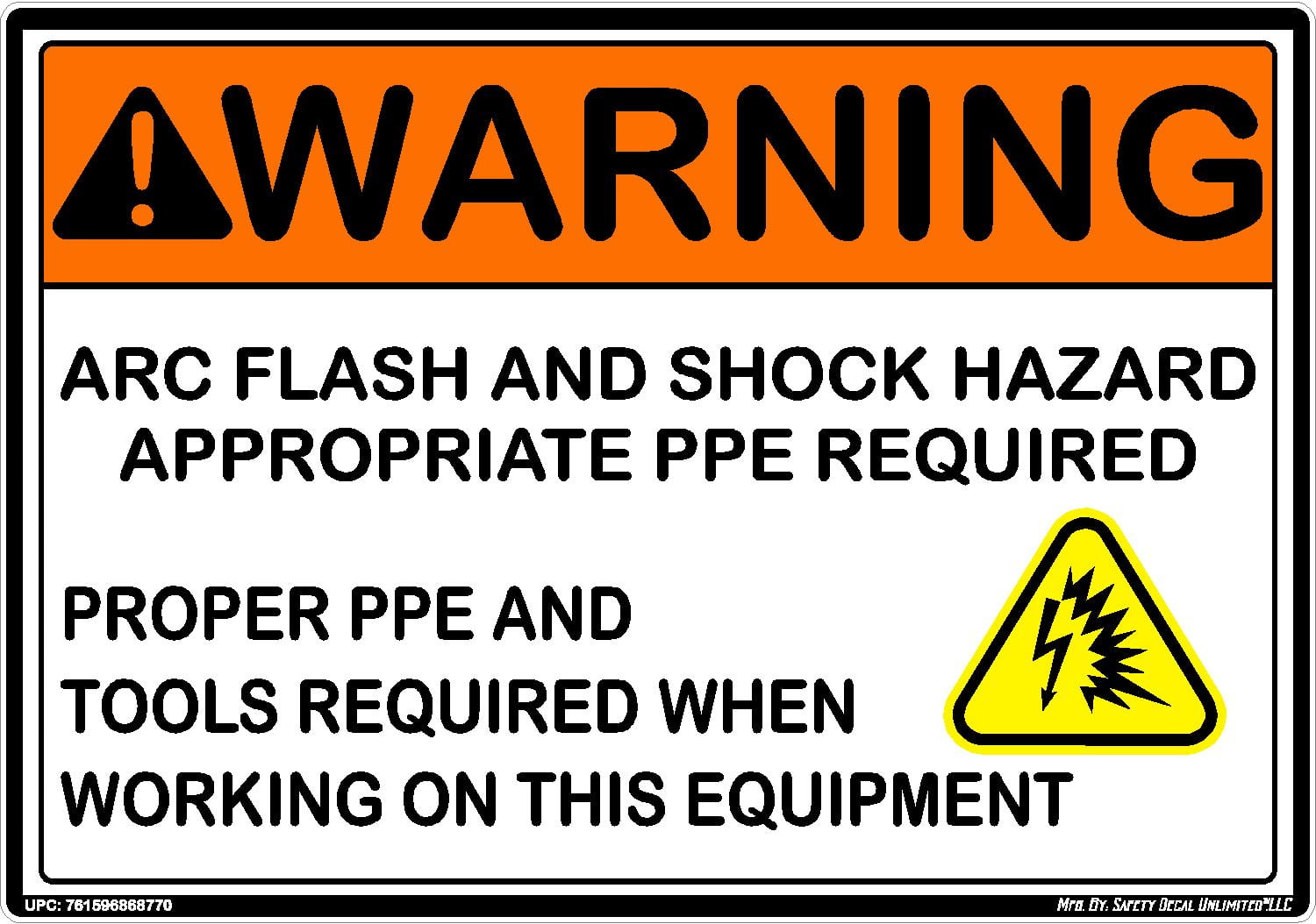 ANSI Warning Arc Flash Shock Hazard Appropriate PPE and Tools Required ...