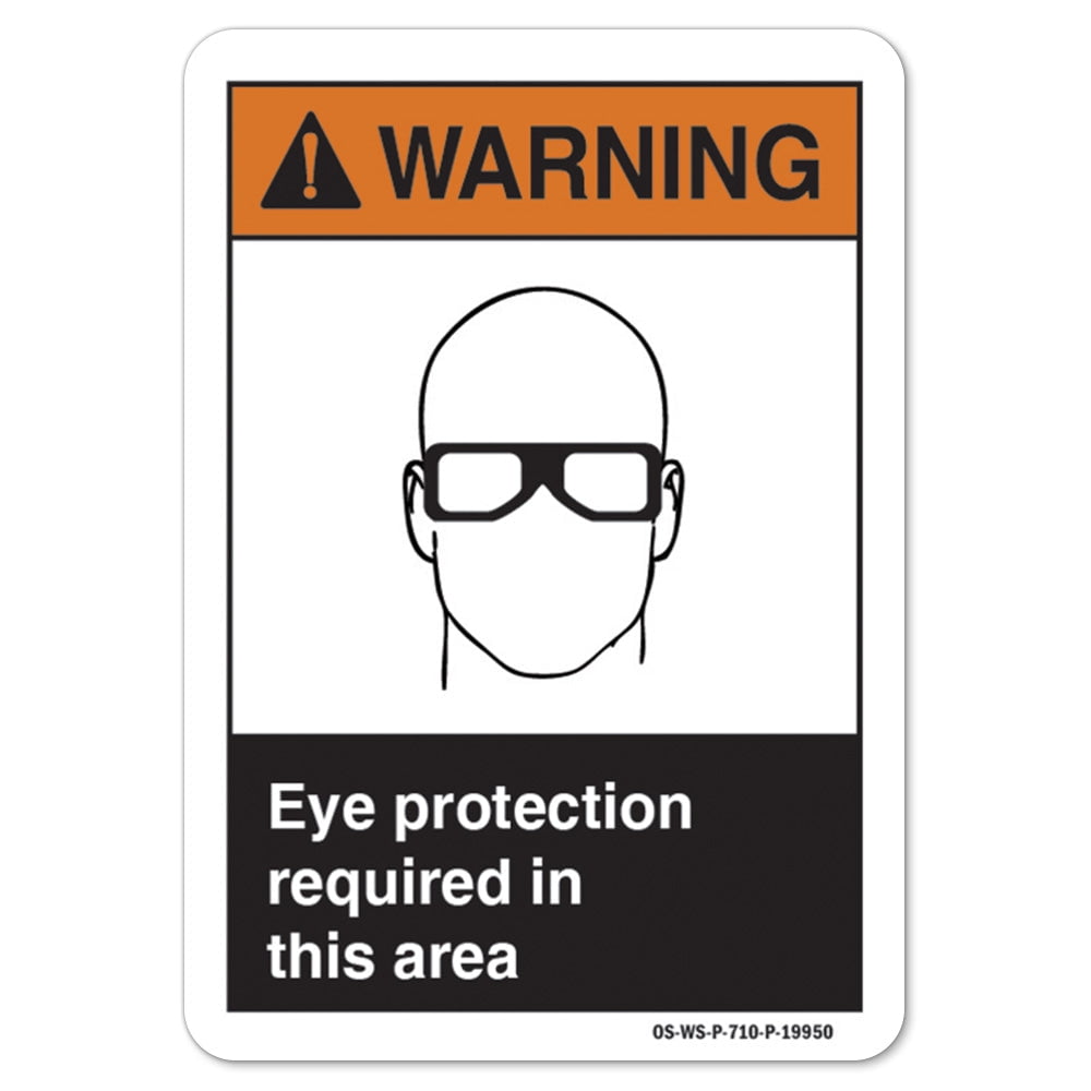 ANSI Warning Sign - Eye Protection Required In This Area | Plastic Sign ...