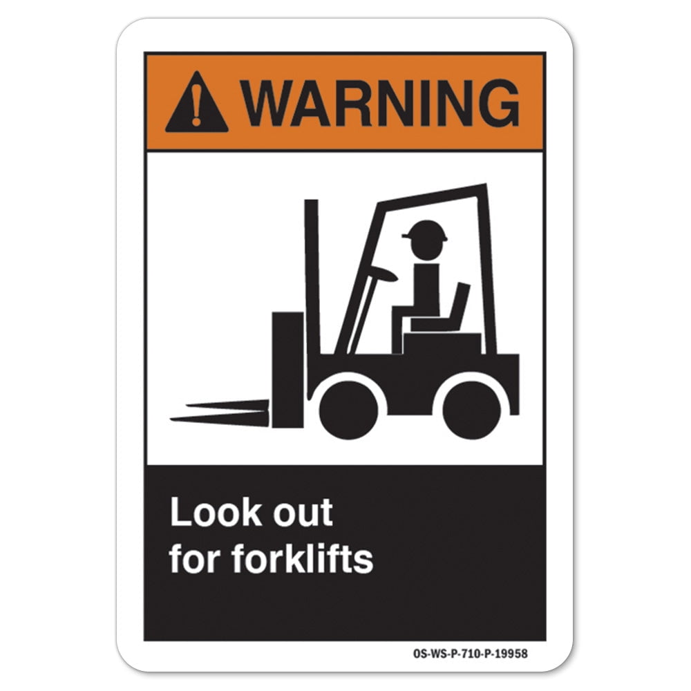 ANSI Warning Sign - Look Out For Forklifts | Decal | Protect Your ...