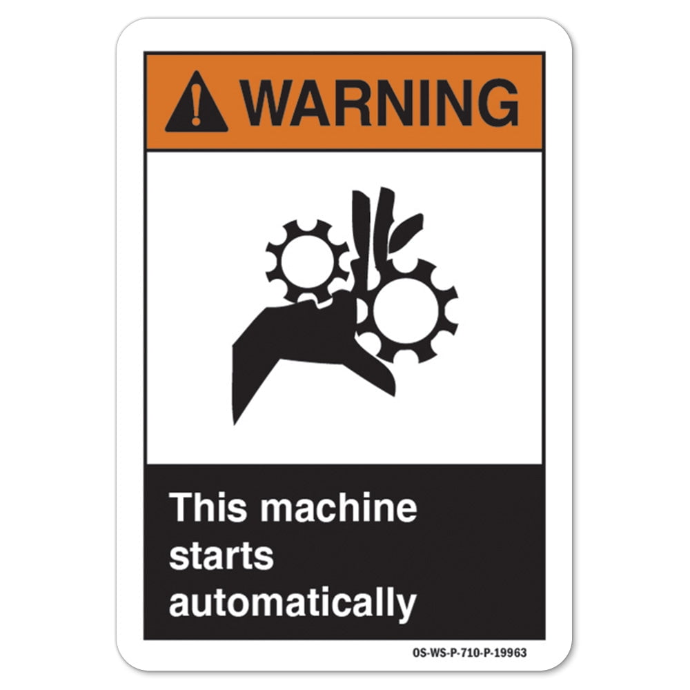 ANSI Warning Sign - This Machine Starts Automatically | Plastic Sign ...