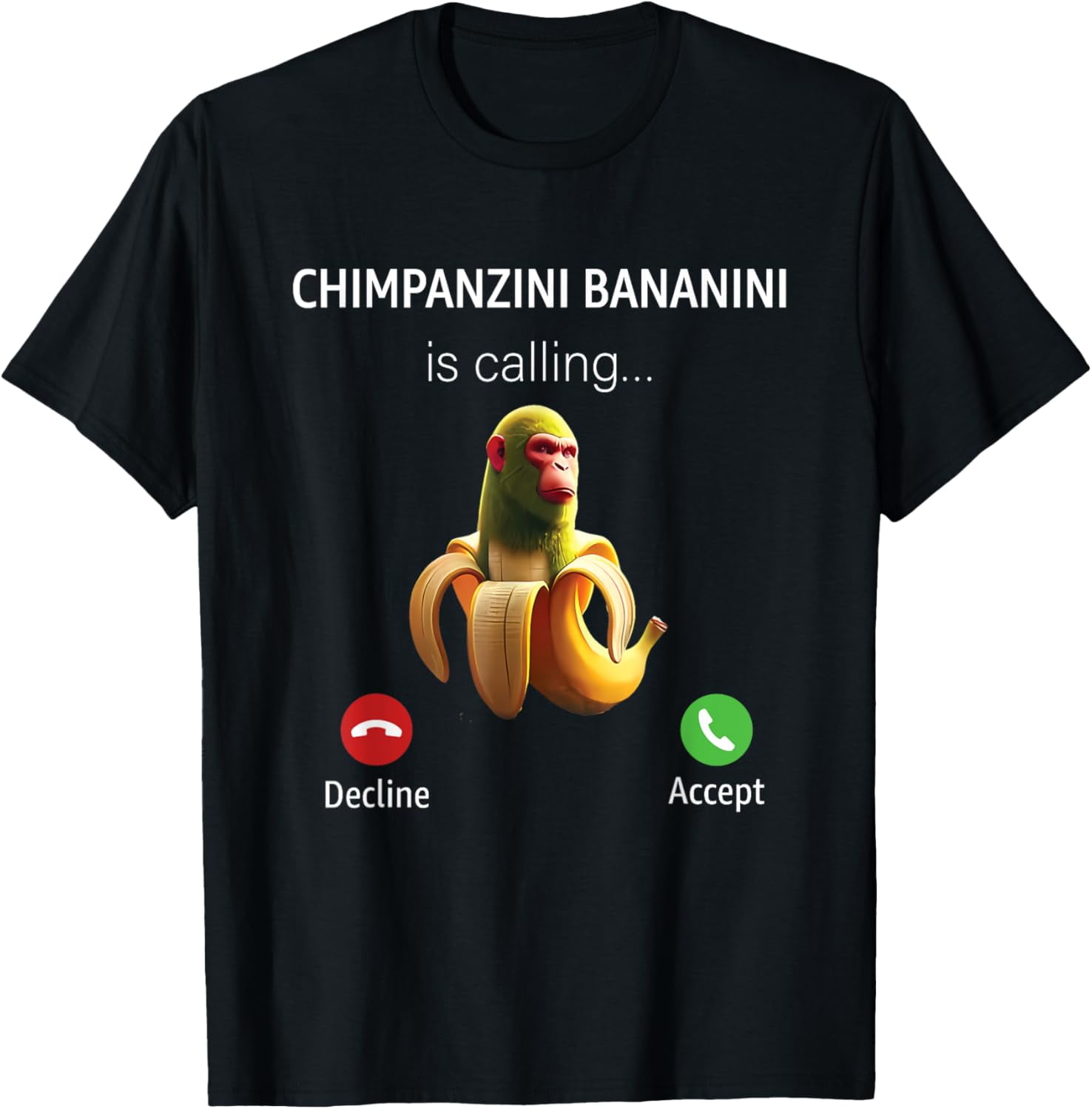 ANUNSHIRT Chimpanzini Bananini Calling Brainrot Italian Brainrot T ...
