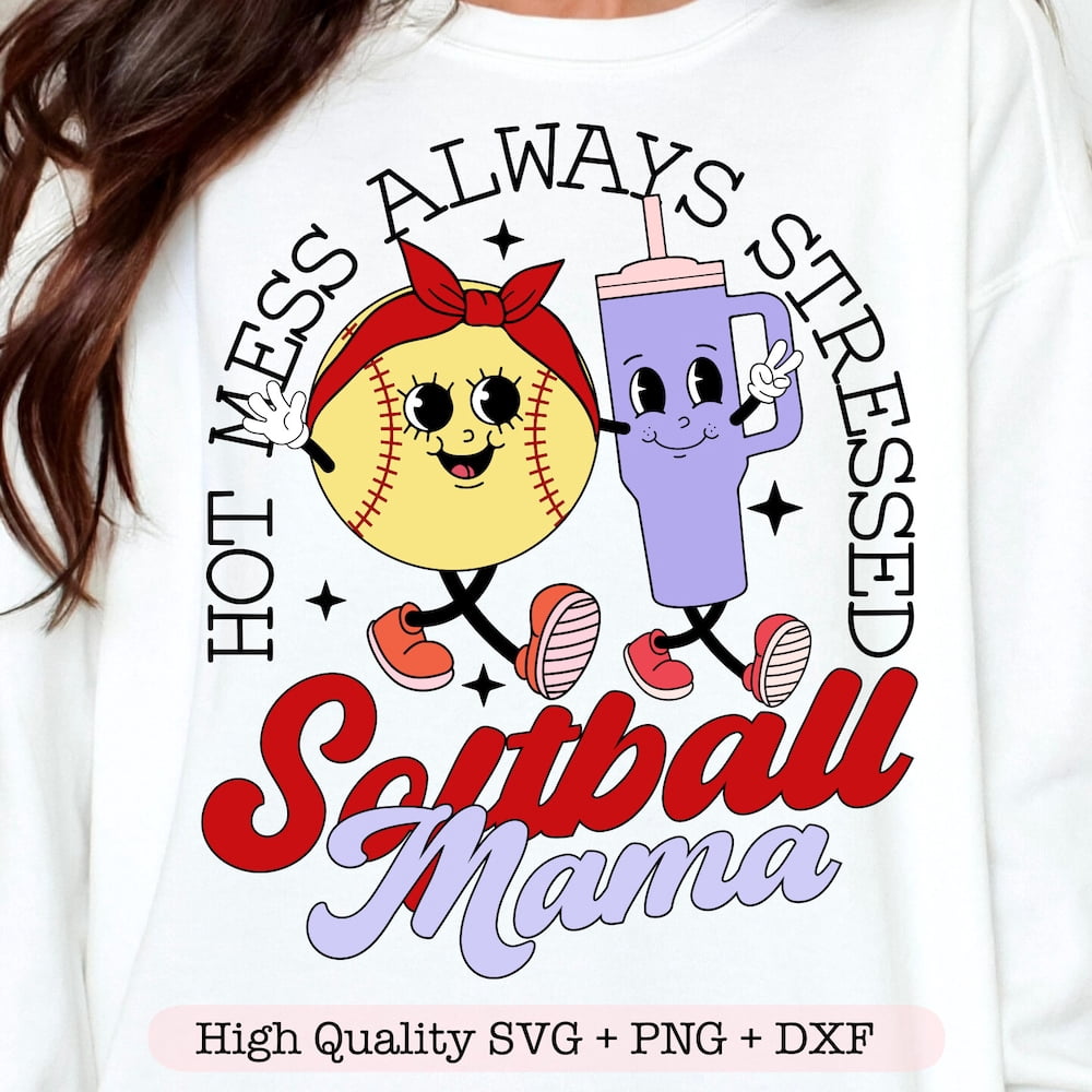 ANUNSHIRT Hot Mess Always Stressed Softball Mama Shirt, Softball Mom ...