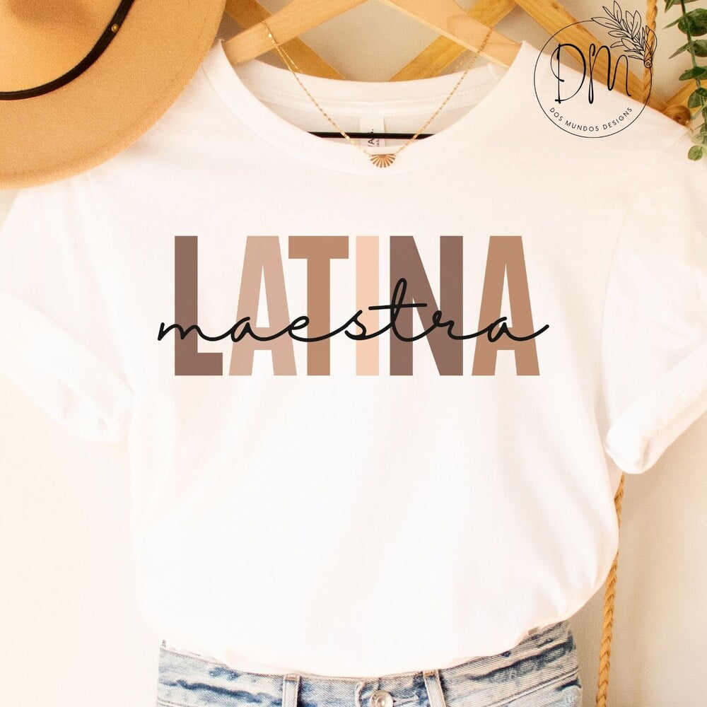 ANUNSHIRT Maestra Latina Shirt, Latina Teacher, Spanish Teacher ...