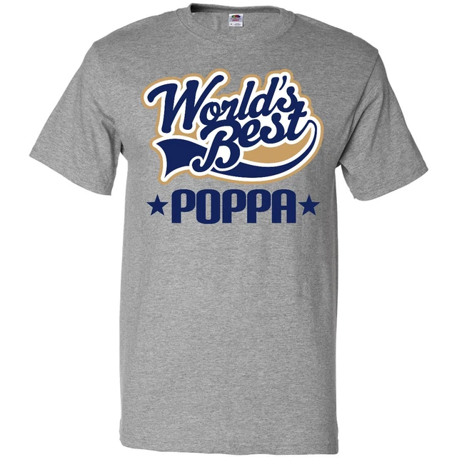 ANUNSHIRT World'S Best Poppa Grandfather T-Shirt Grandpa Fathers Day ...