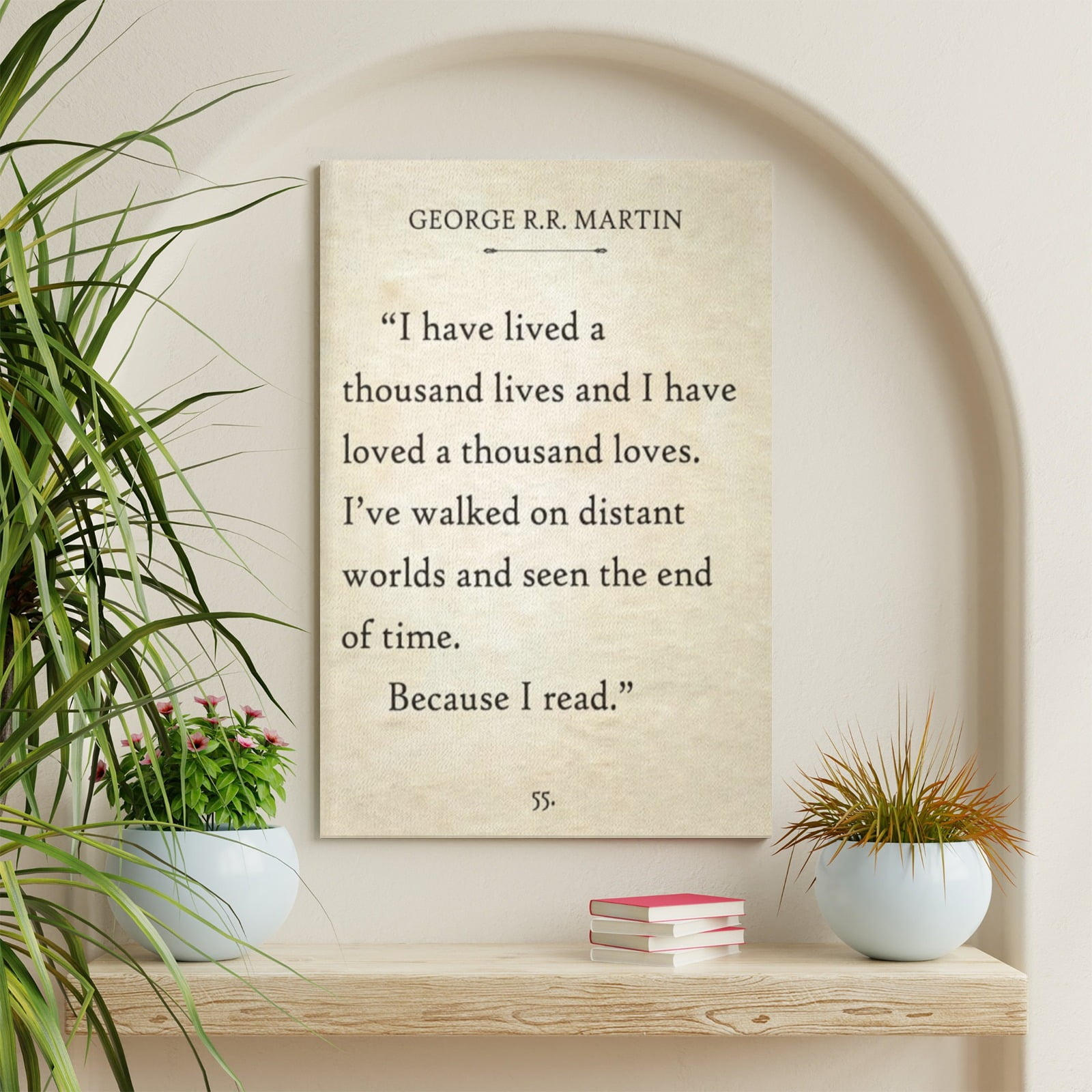 AOEX I Have Lived a Thousand Lives\u2013George R.R. Martin Quote Poster ...