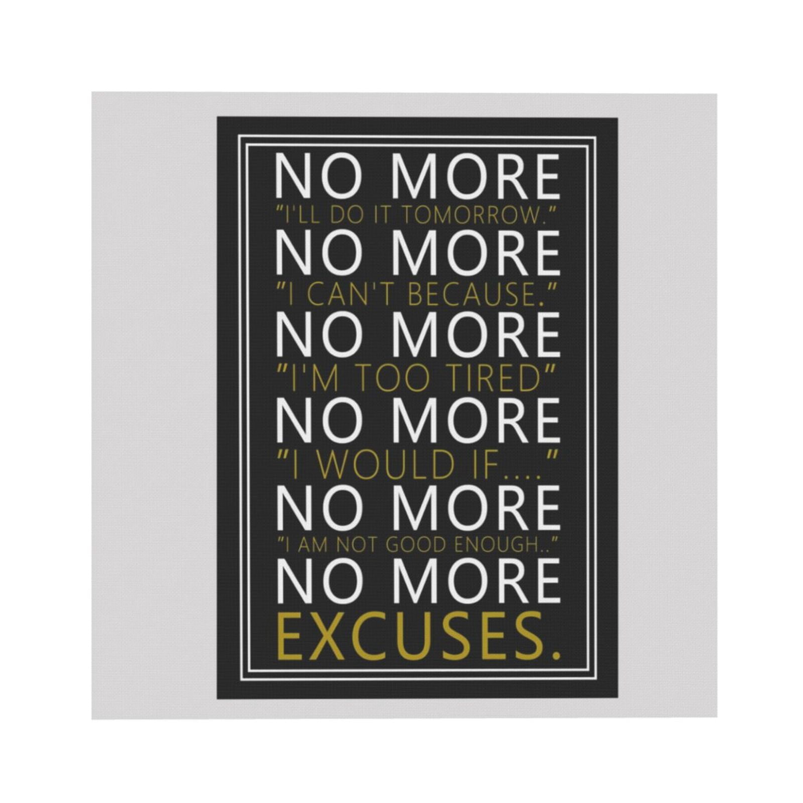 AOEX No More Inspirational Poster for Office Motivational Wall Art ...