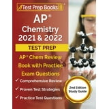 AP Chemistry 2021 and 2022 Test Prep : AP Chem Review Book with ...