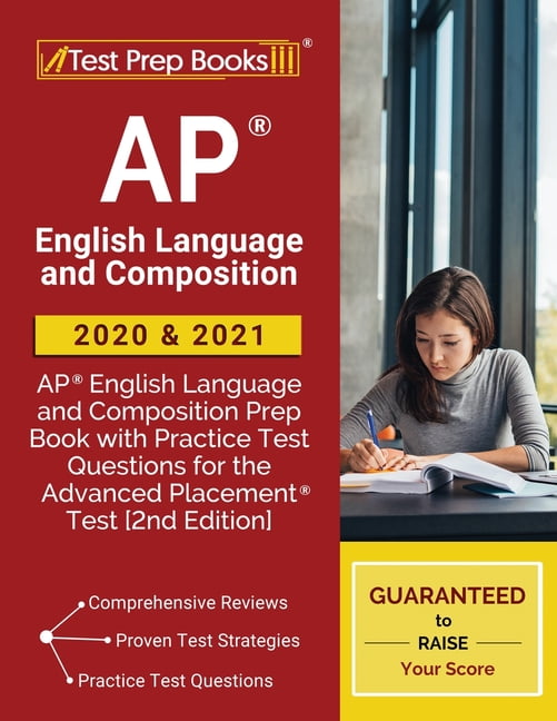 AP English Language and Composition 2020 and 2021 : AP English Language ...