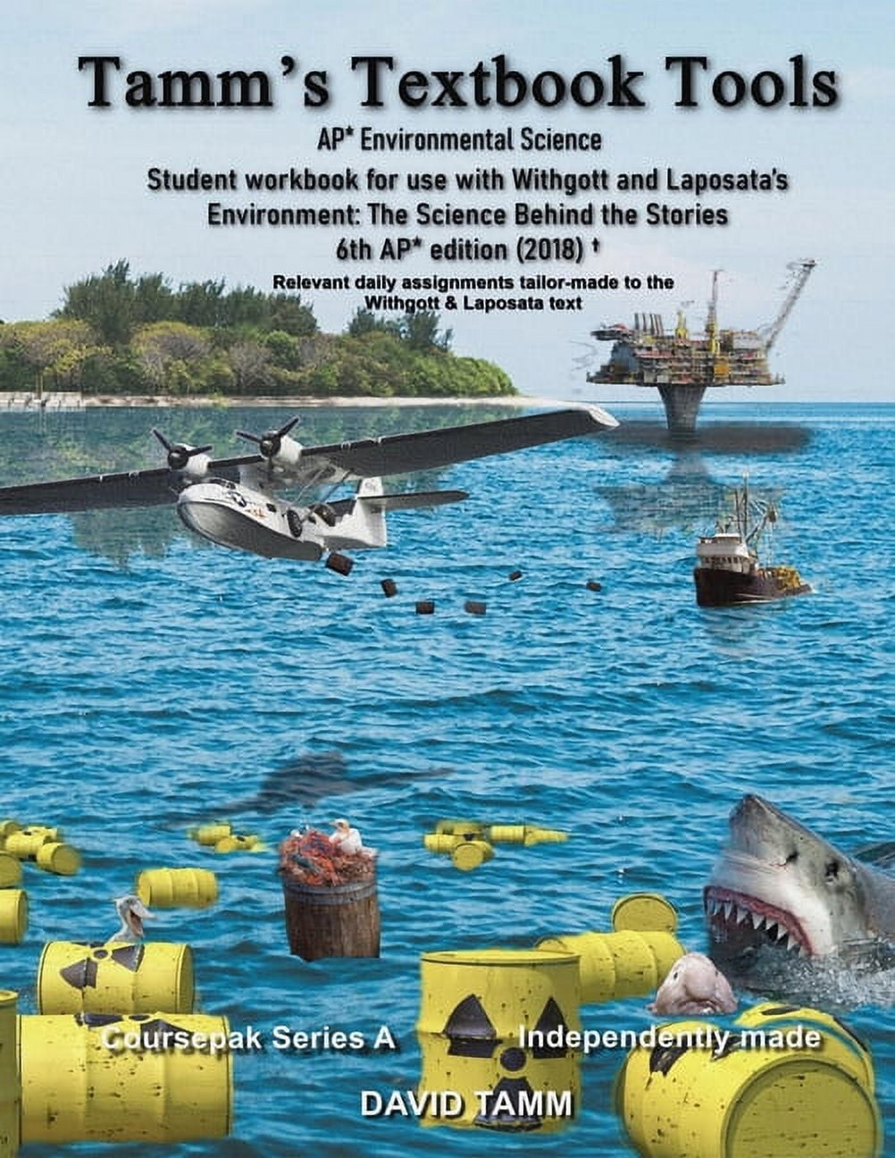 AP* Environmental Science Student Workbook for use with Withgott ...