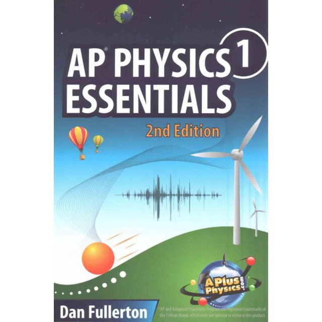 Pre-Owned AP Physics 1 Essentials : An Aplusphysics Guide - Walmart.com