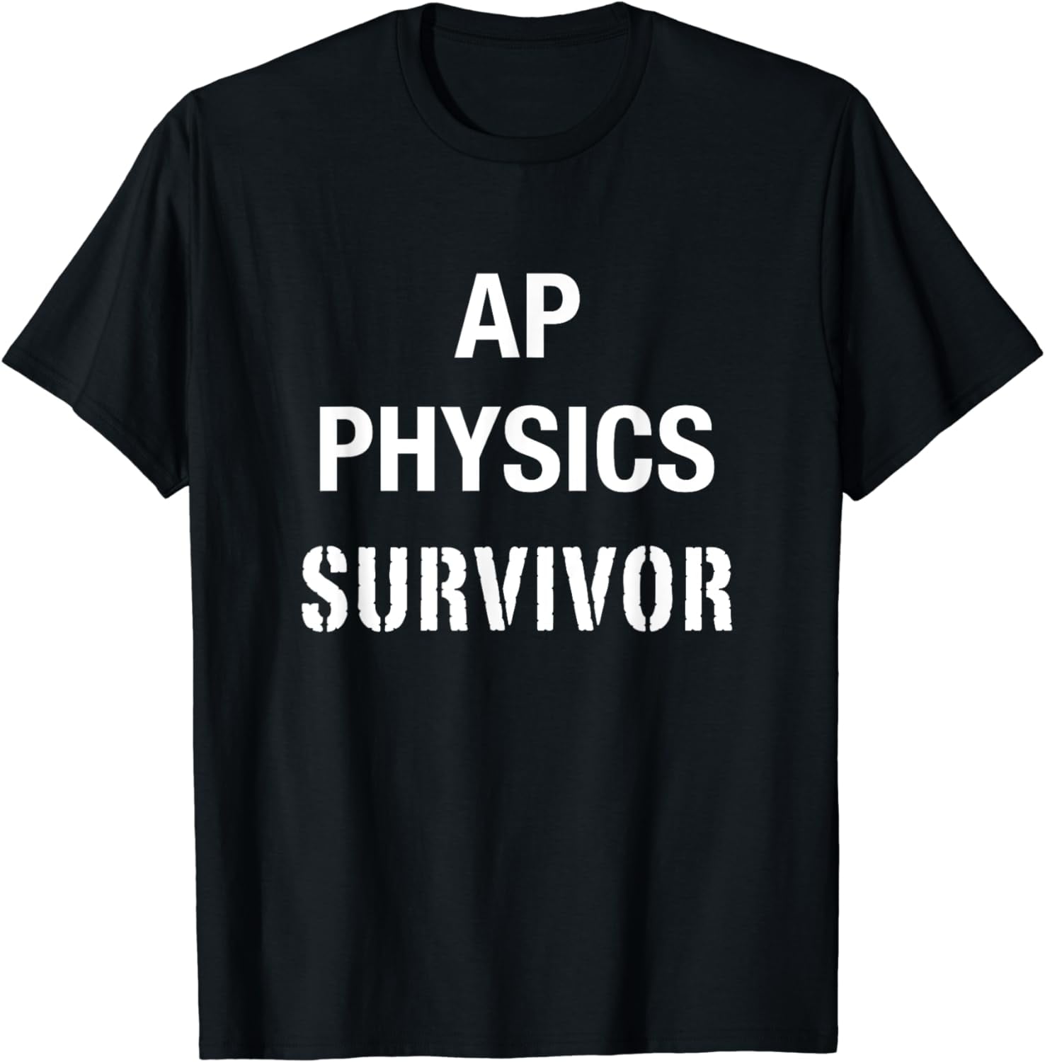 AP Physics T Shirt Funny High School AP Class Survivor - Walmart.com