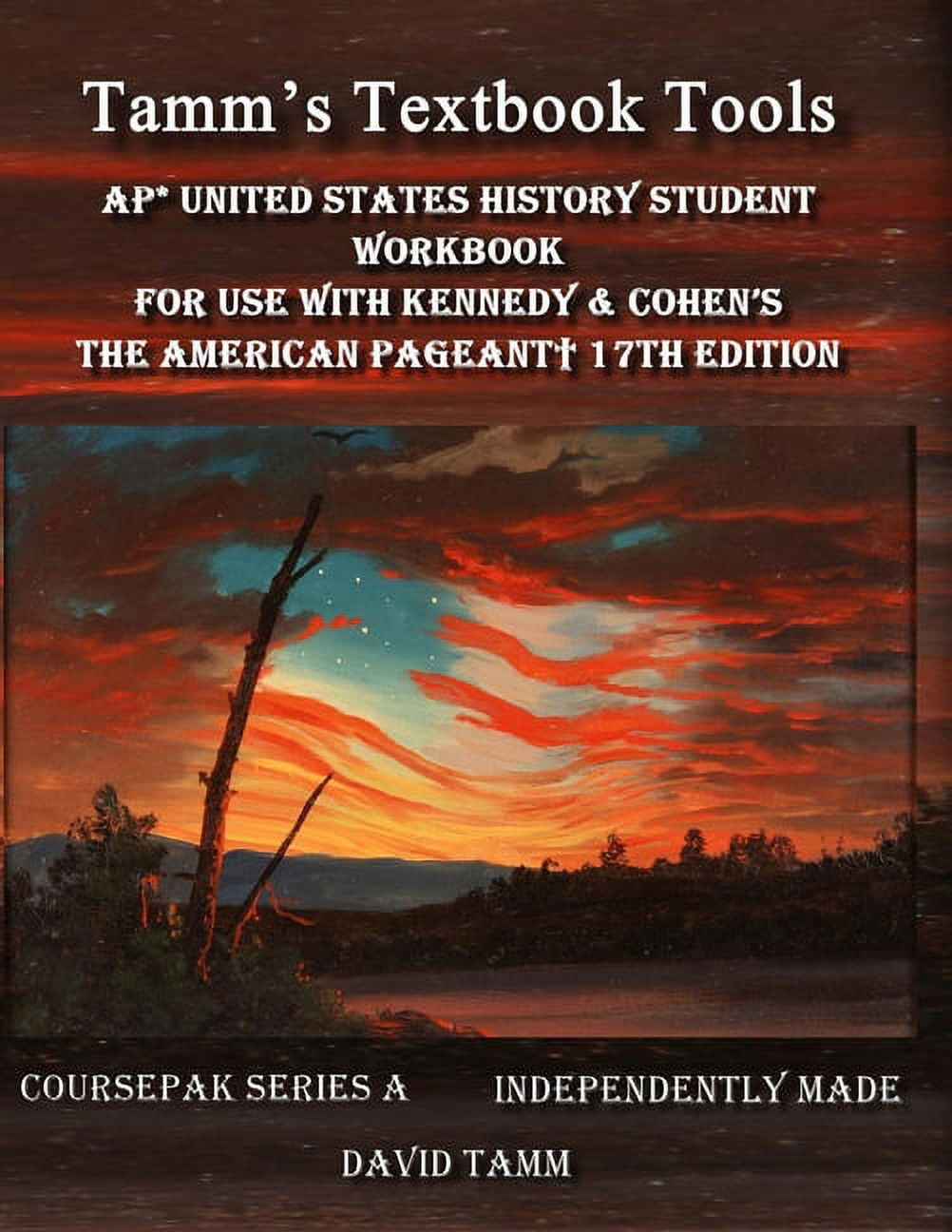 AP U.S. History American Pageant 17th edition Workbook: For use with ...