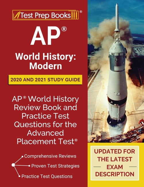 AP World History : Modern 2020 and 2021 Study Guide: AP World History ...