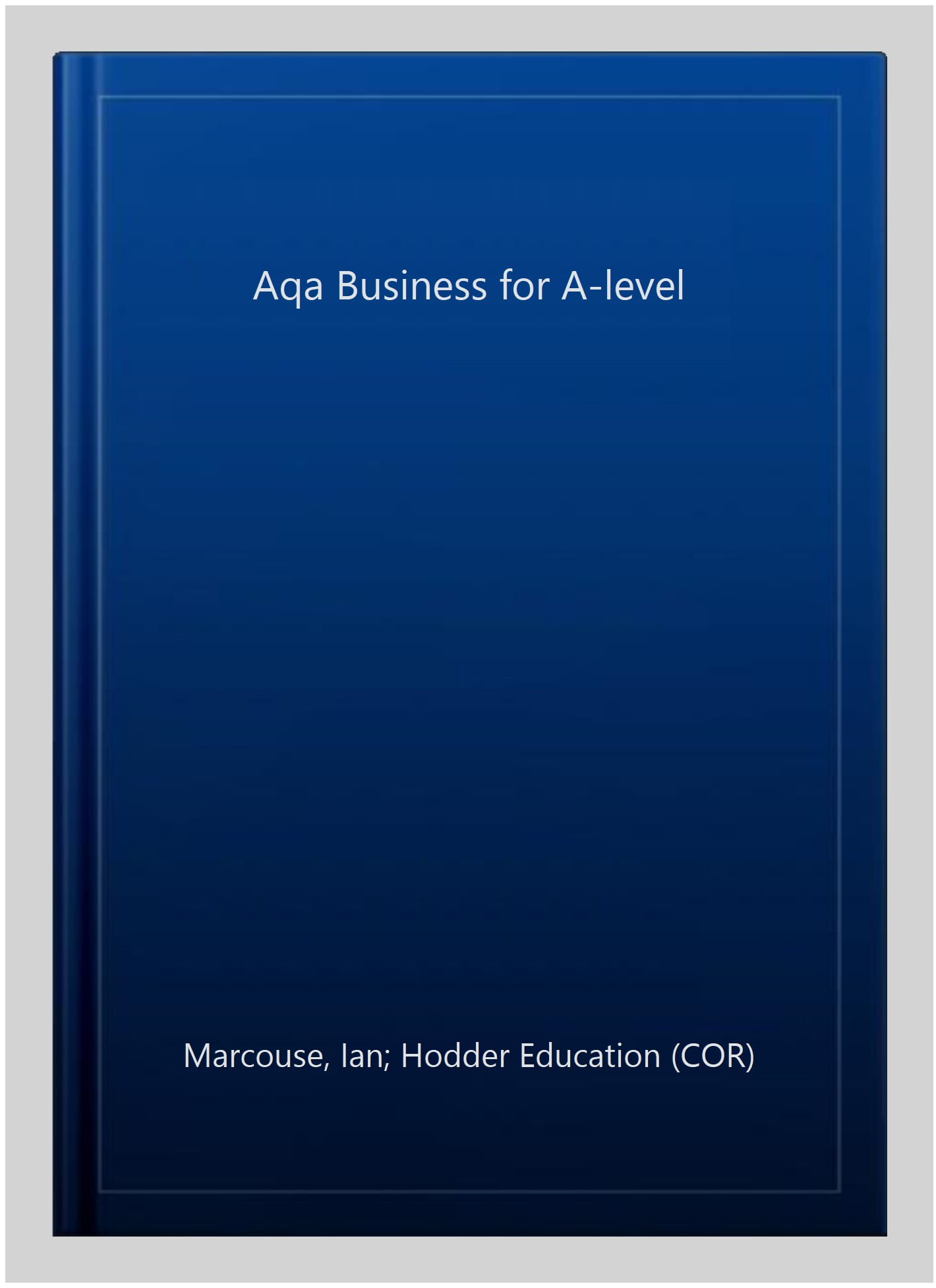 Pre-Owned AQA Business for A Level (Marcousé) Ian Marcouse,Andrew ...