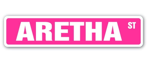 ARETHA Street Sign Childrens Name Room Sign | Indoor/Outdoor | 36" Wide ...