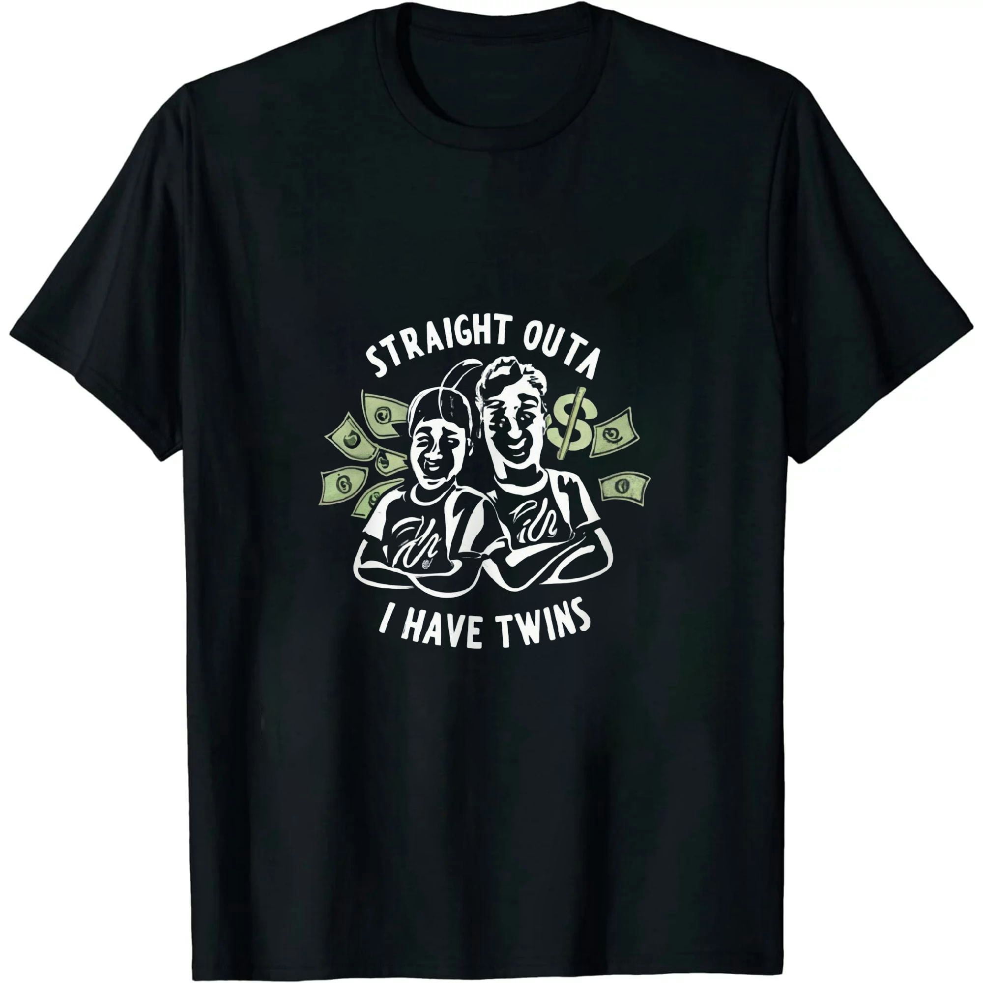ARISTURING Twin Parents Fun Shirt Straight Outta Money I Have Twins T-Shirt - Walmart.com