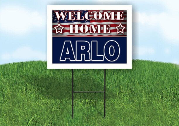 ARLO WELCOME HOME FLAG 18 in x 24 in Yard Sign Road Sign with Stand ...