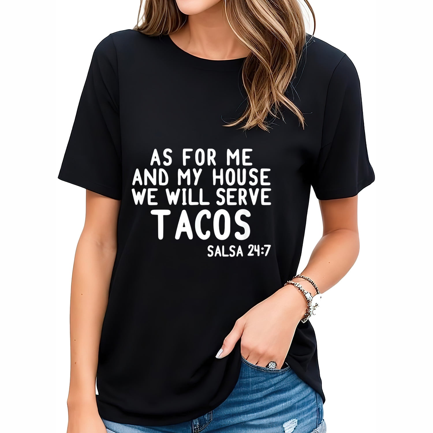 AS FOR ME AND MY HOUSE WE WILL SERVE TACOS Fun Taco T-Shirt - Walmart.com