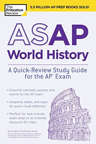 Pre-Owned ASAP World History: A Quick-Review Study Guide for the AP ...