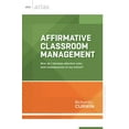 ASCD Arias: Affirmative Classroom Management: How Do I Develop ...