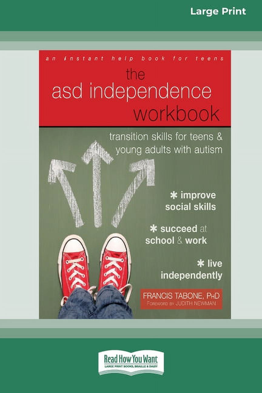 ASD Independence Workbook: Transition Skills for Teens and Young Adults ...