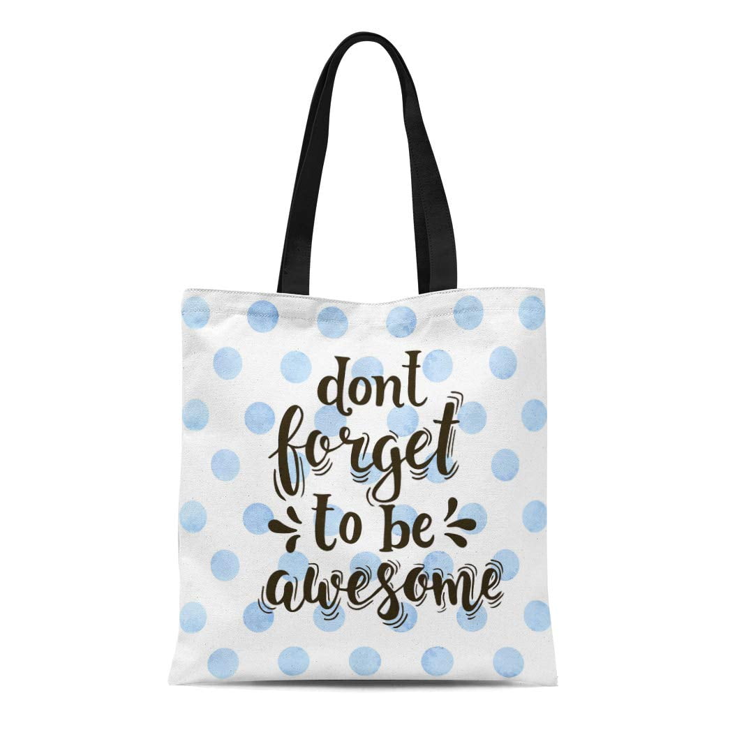 ASHLEIGH Canvas Tote Bag Saying Dont Forget to Be Awesome Hand Lettered Calligraphic Reusable ...