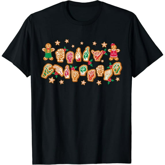 ASL American Sign Language Gingerbread Hands Deaf T-Shirt Sweatshirt ...