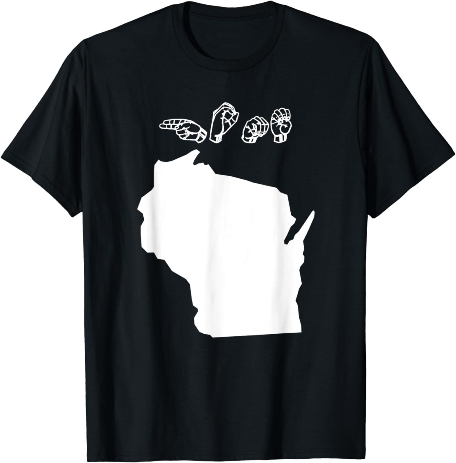 ASL - American Sign Language Wisconsin Home T shirt - Walmart.com