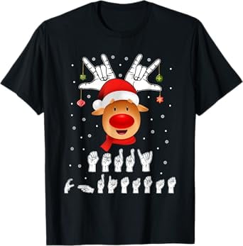 ASL Christmas American Sign Language Deaf Reindeer Santa T-Shirt ...