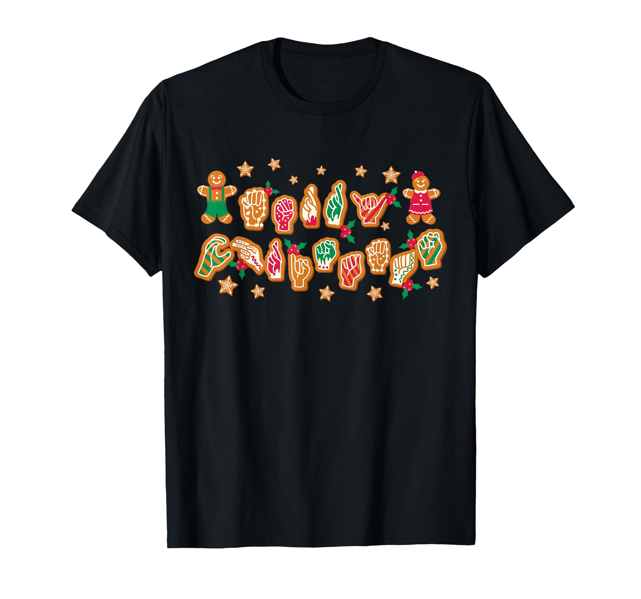 ASL Christmas American Sign Language Gingerbread Hands Deaf T-Shirt ...