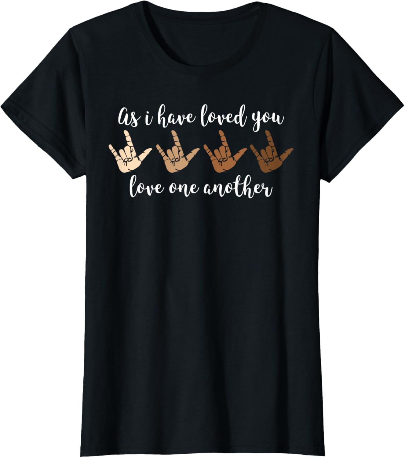 ASL I Love You tee American Sign Language tee Kindness tee A T-Shirt ...