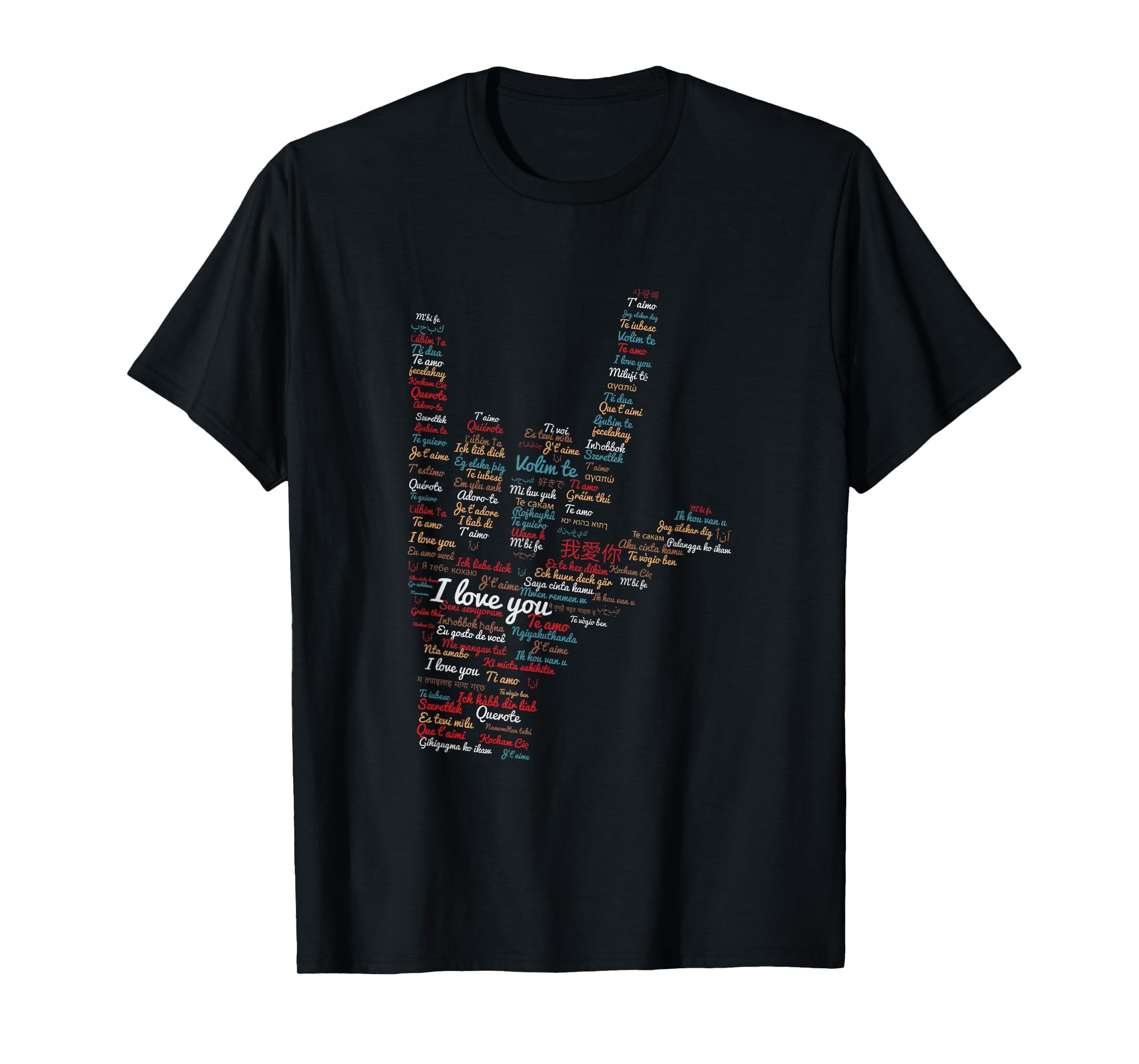 ASL I love you in different languages ASL Love sign T-Shirt - Walmart.com