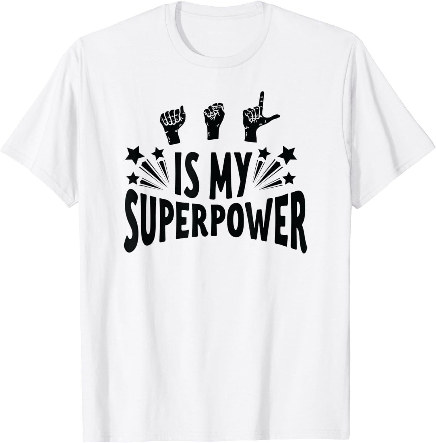 ASL Is My Superpower Deaf Pride Club Shirt for Men Women Tee - Walmart.com