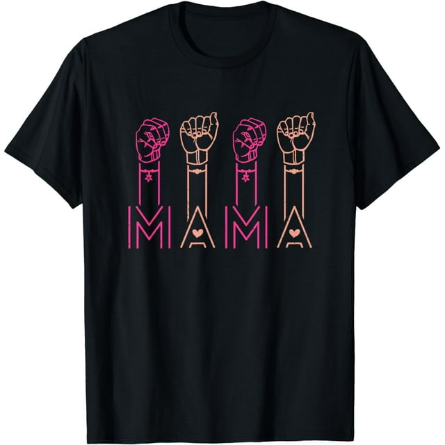 ASL Mama American Sign Language Deaf Awareness Support T-Shirt ...
