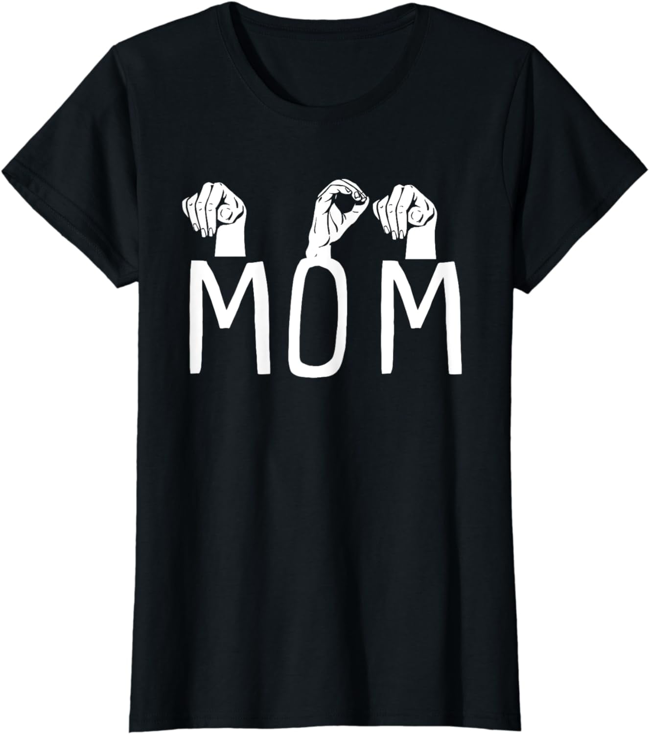 ASL Mom Mothers Day Cute American Sign Language Mama Momma T-Shirt ...