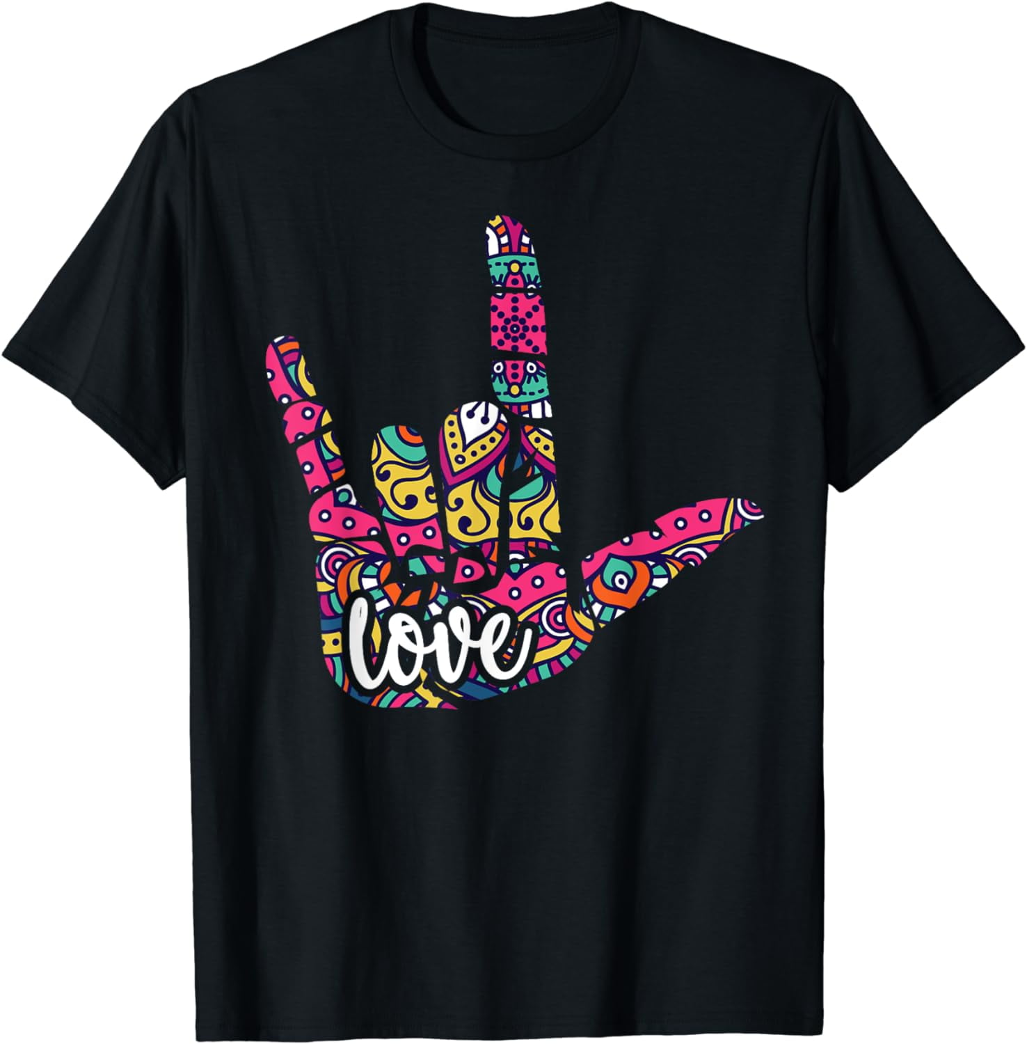 ASL Sign Language I Love You. American sign language Gift T-Shirt ...