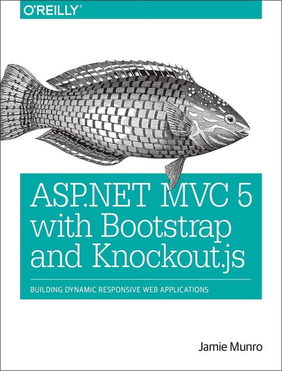 ASP.NET MVC 5 with Bootstrap and Knockout.Js: Building Dynamic, Responsive Web Applications ...