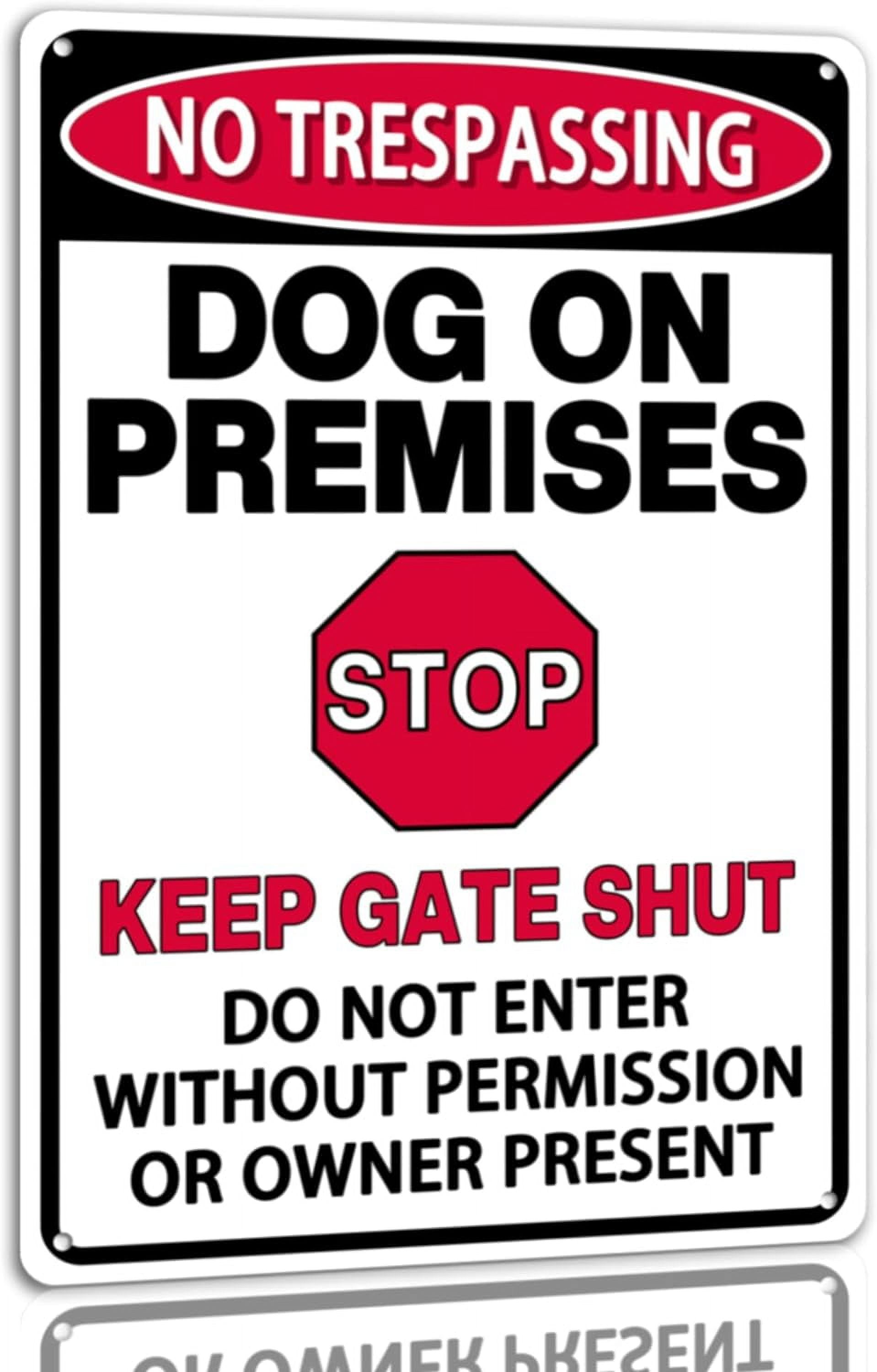 ASPORIC Dog On Premises Tin Sign Warning Metal Signs Keep Gate Shut Do ...