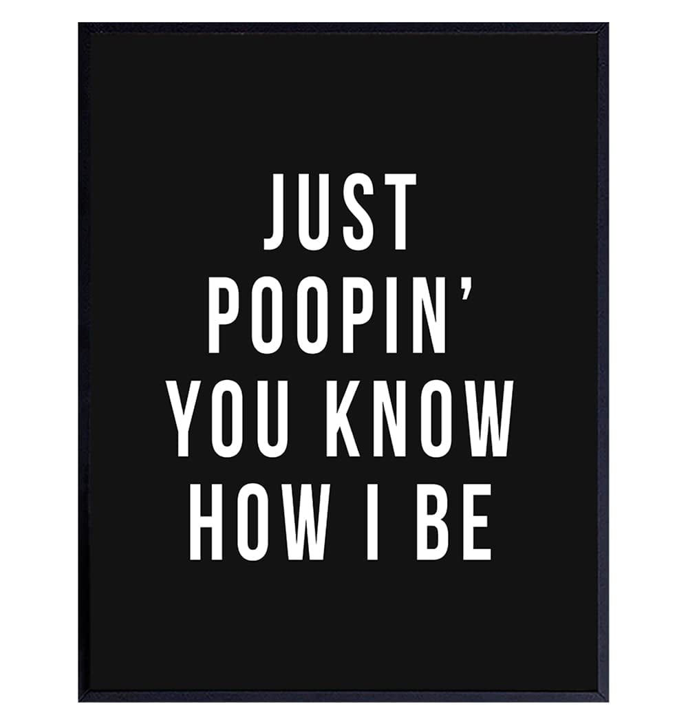ASPORIC Funny Quotes Bathroom Wall Art Office Poster - Just Poopin You ...