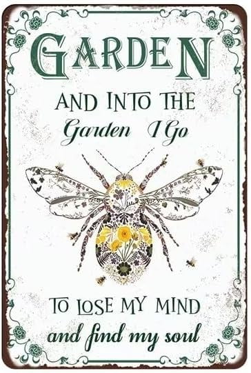 ASPORIC Garden Decor Tin Sign - I Go to Lose My Mind and Find My Soul ...
