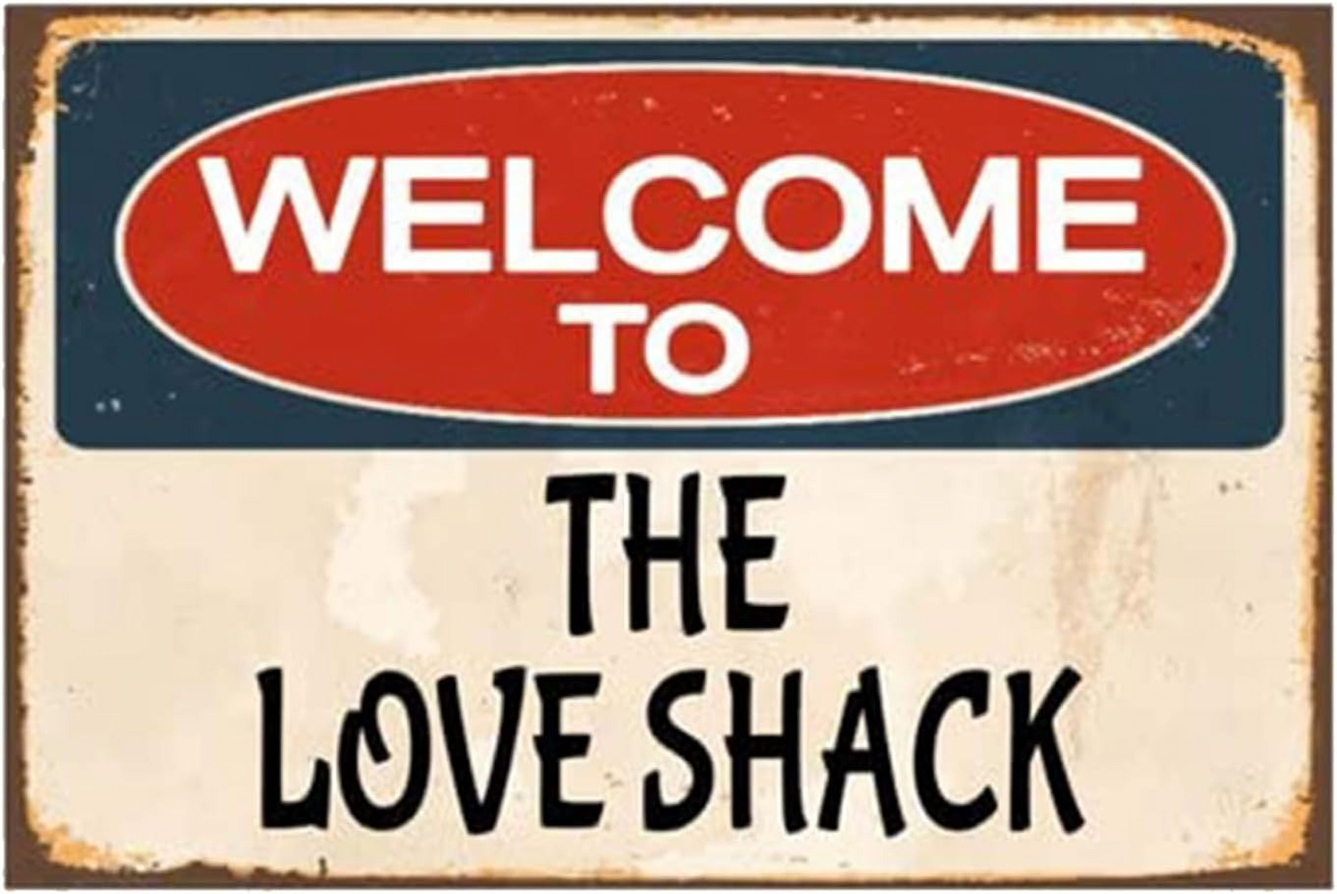 ASPORIC Metal Sign Welcome To The Love Shack Sign Vintage Sign Retro ...