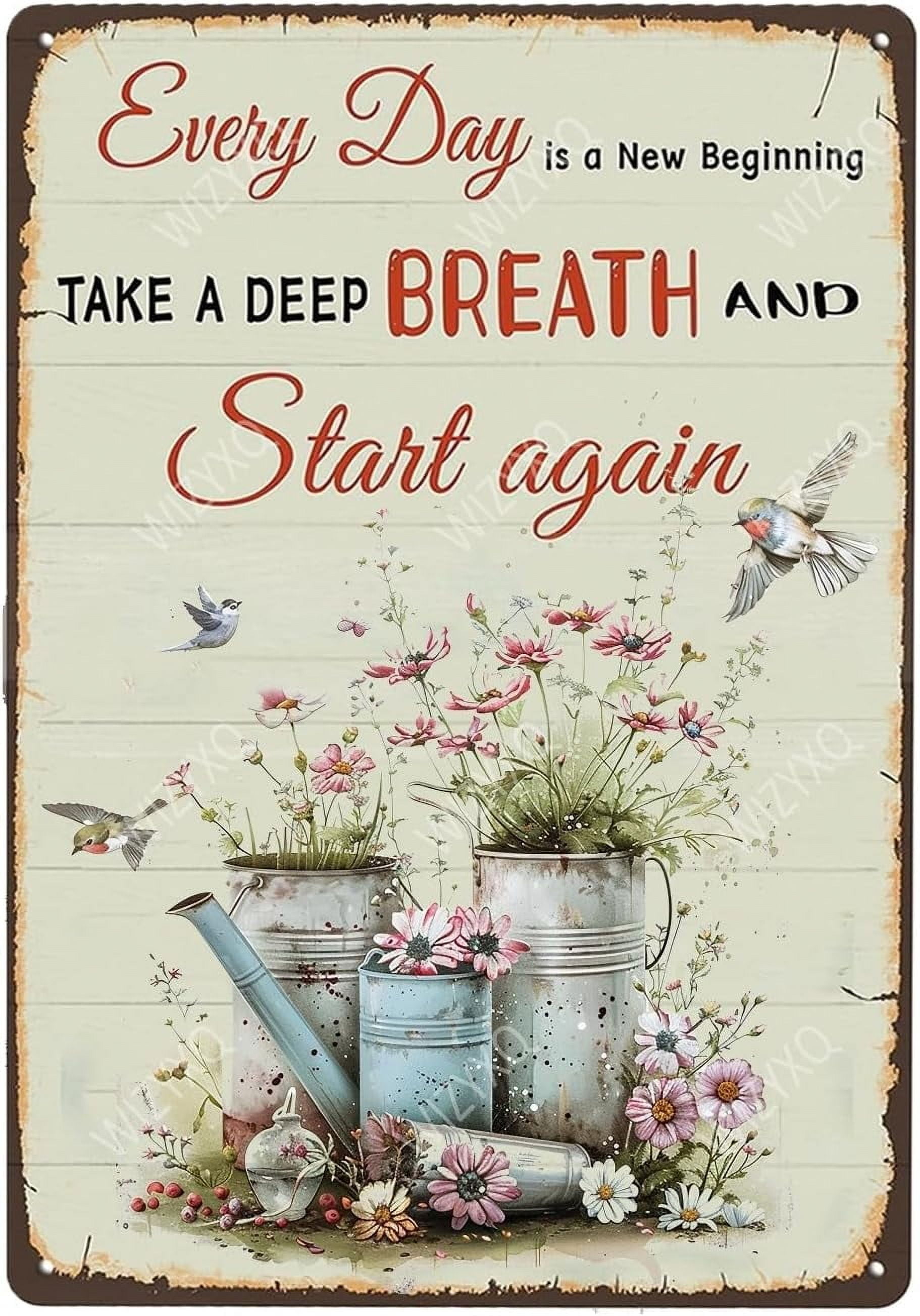 ASPORIC Metal Signs Every Day Is A New Beginning Sign Funny Vintage Tin ...