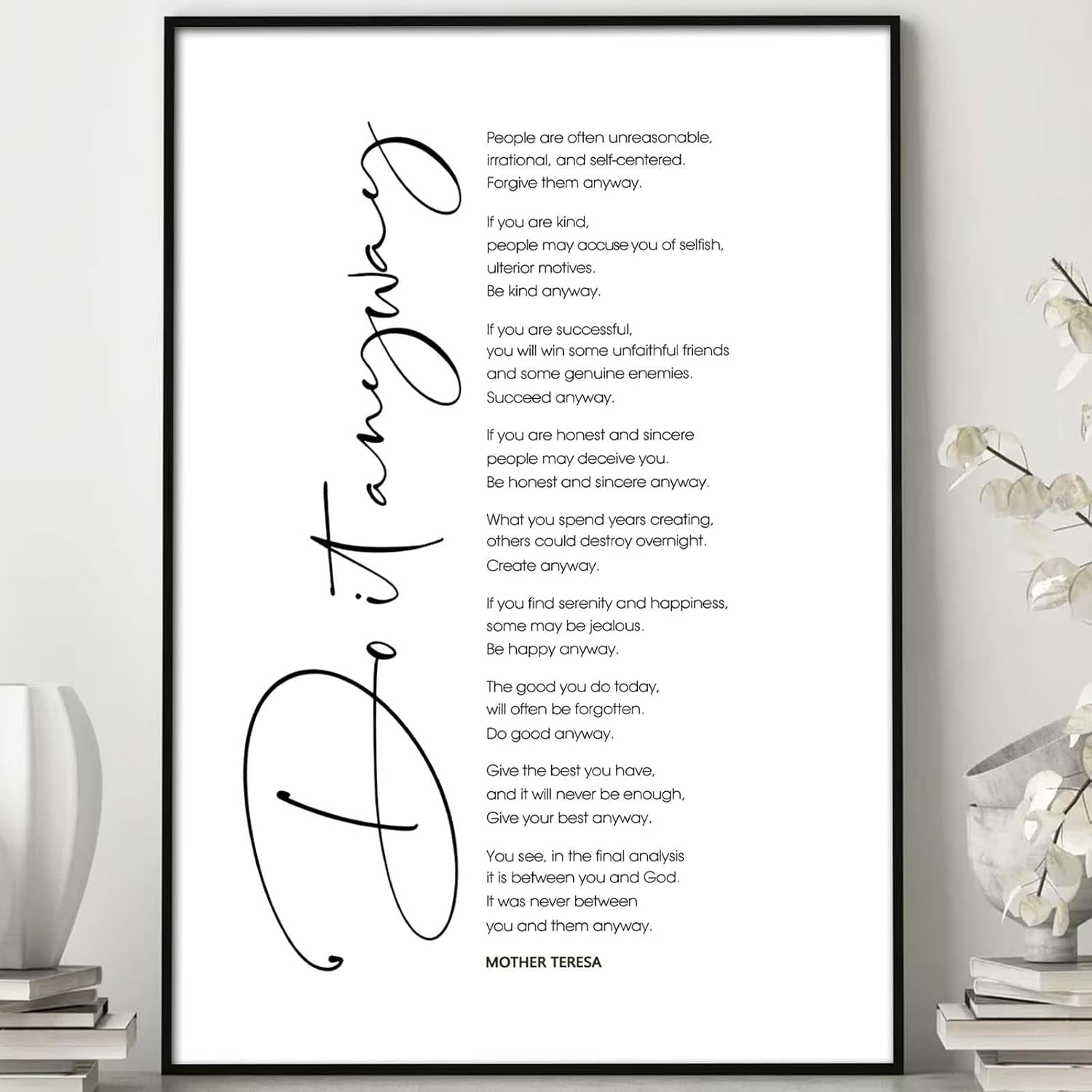 ASPORIC Motivate Modern Wall Art Mother Teresa Quotes Do It Anyway ... ASPORIC Motivate Modern Wall Art Mother Teresa Quotes Do It Anyway ...