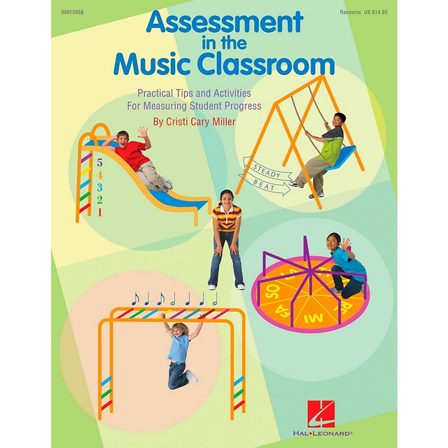 ASSESSMENT IN THE MUSIC CLASSROOM - Walmart.com